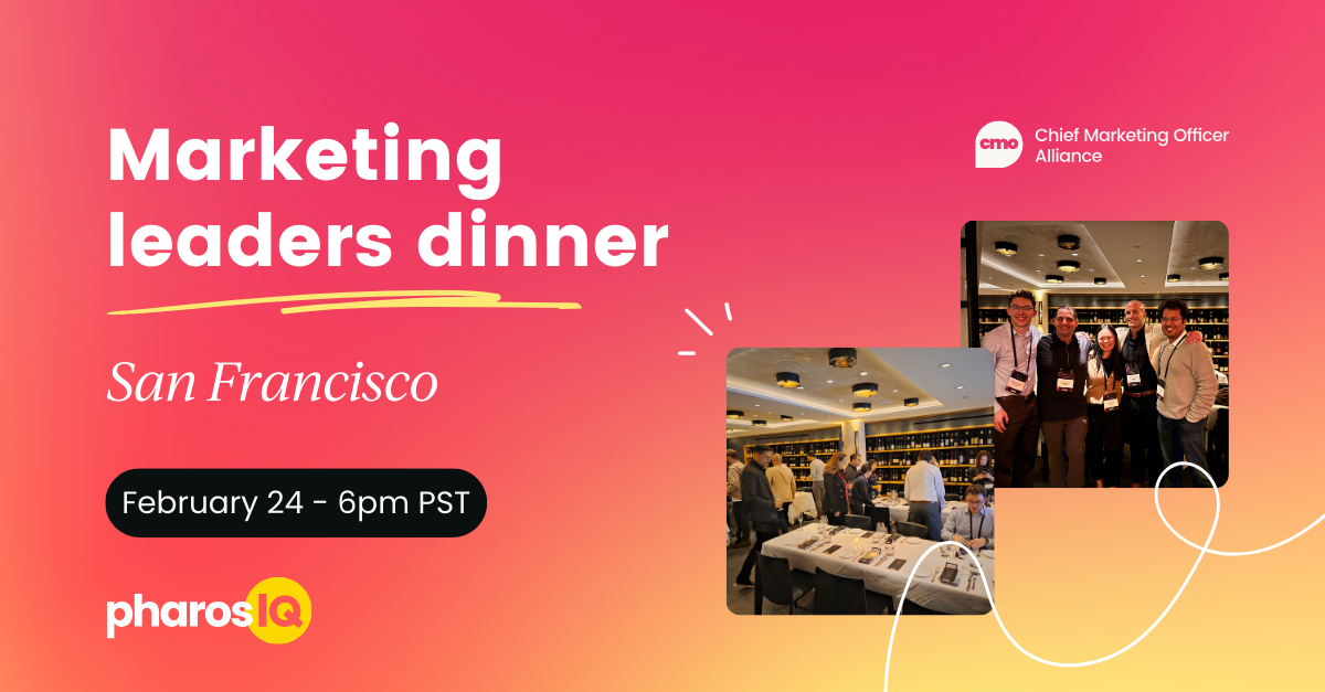 Marketing leaders dinner San Francisco