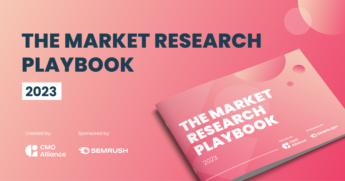 The Market Research Playbook, sponsored by Semrush